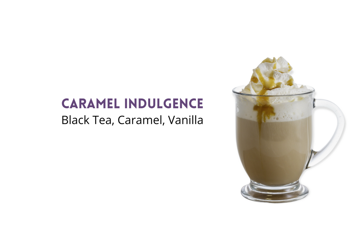 How to Make a Caramel Indulgence — FigmentsTeaShop